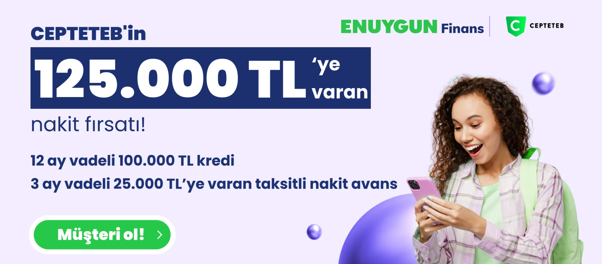 %2,09 Faizli 100.000 TL'ye Varan Nakit Fırsatı!